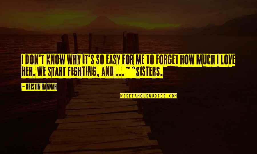 Why I Love Her So Much Quotes Top 34 Famous Quotes About Why I Love Her So Much